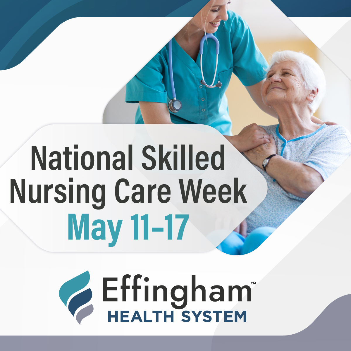 EHS Celebrates National Skilled Nursing Week - Effingham Health System